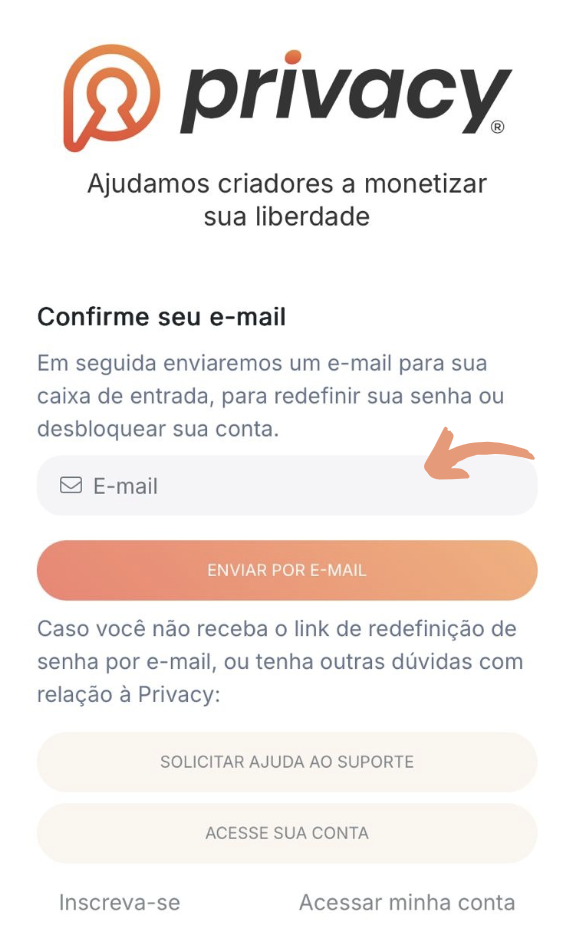 Esqueceu sua senha? Calma, a gente resolve rapidinho! – Privacy